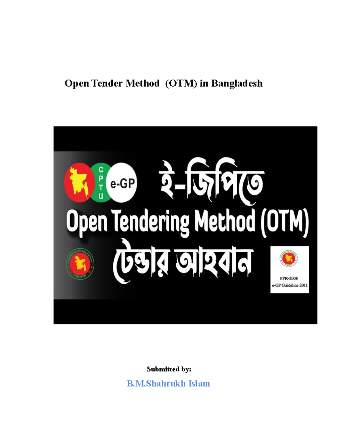 Open Tender Method (OTM) Overview and Guidelines in Bangladesh - Studocu