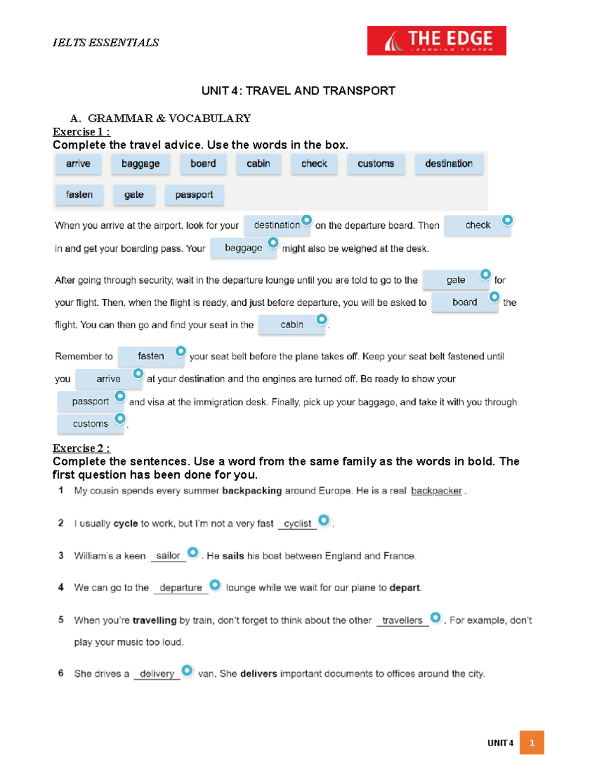 UNIT 4: KEY GRAMMAR & VOCABULARY FOR TRAVEL AND TRANSPORT - Studocu