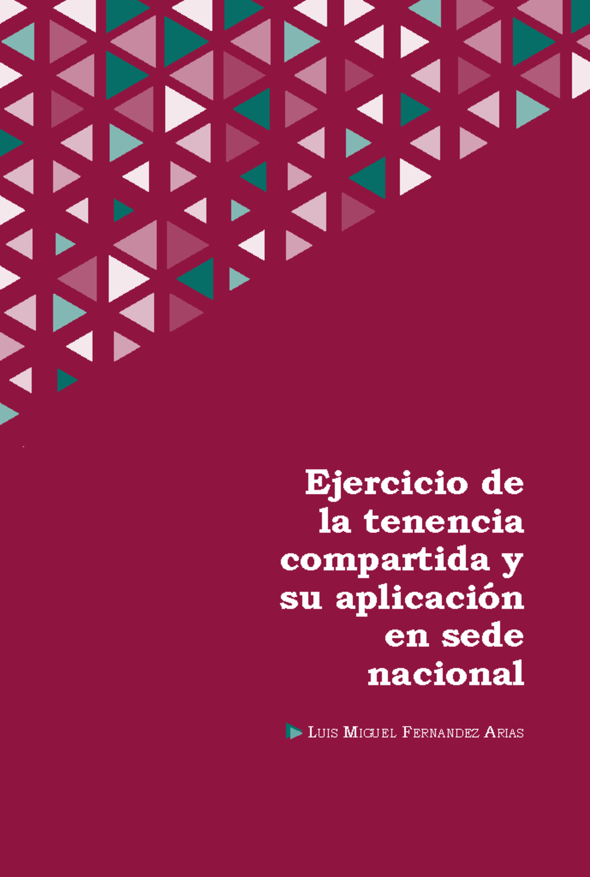 Tenencia Compartida en Perú: Análisis y Aplicación de la Ley 31590 ...