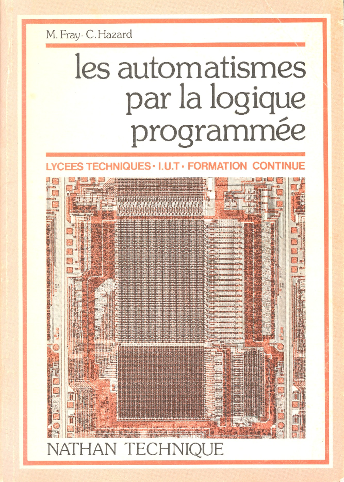 Les Automatismes par la Logique Programmée - Introduction et ...