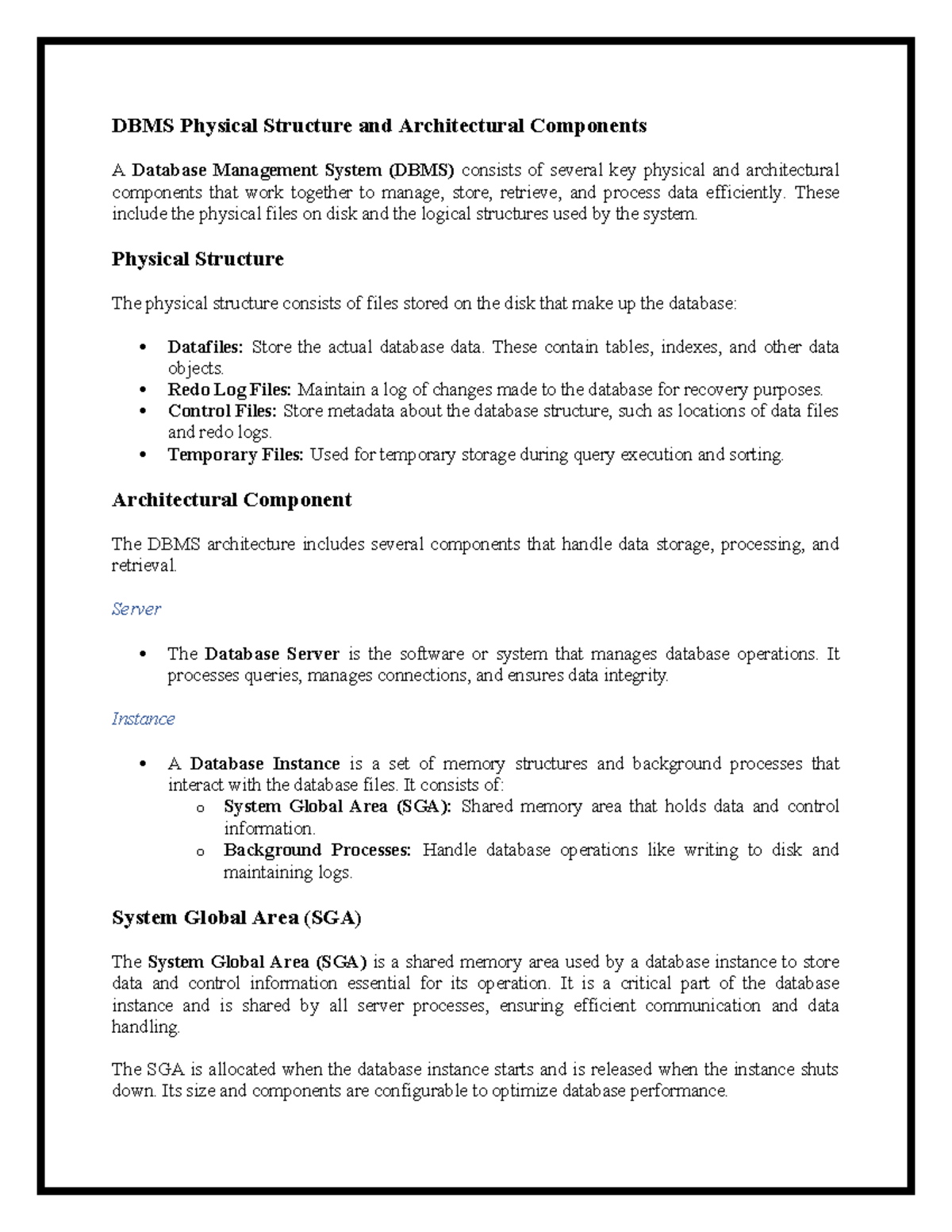 DBMS Physical Structure and Architectural Components-1 - These include ...