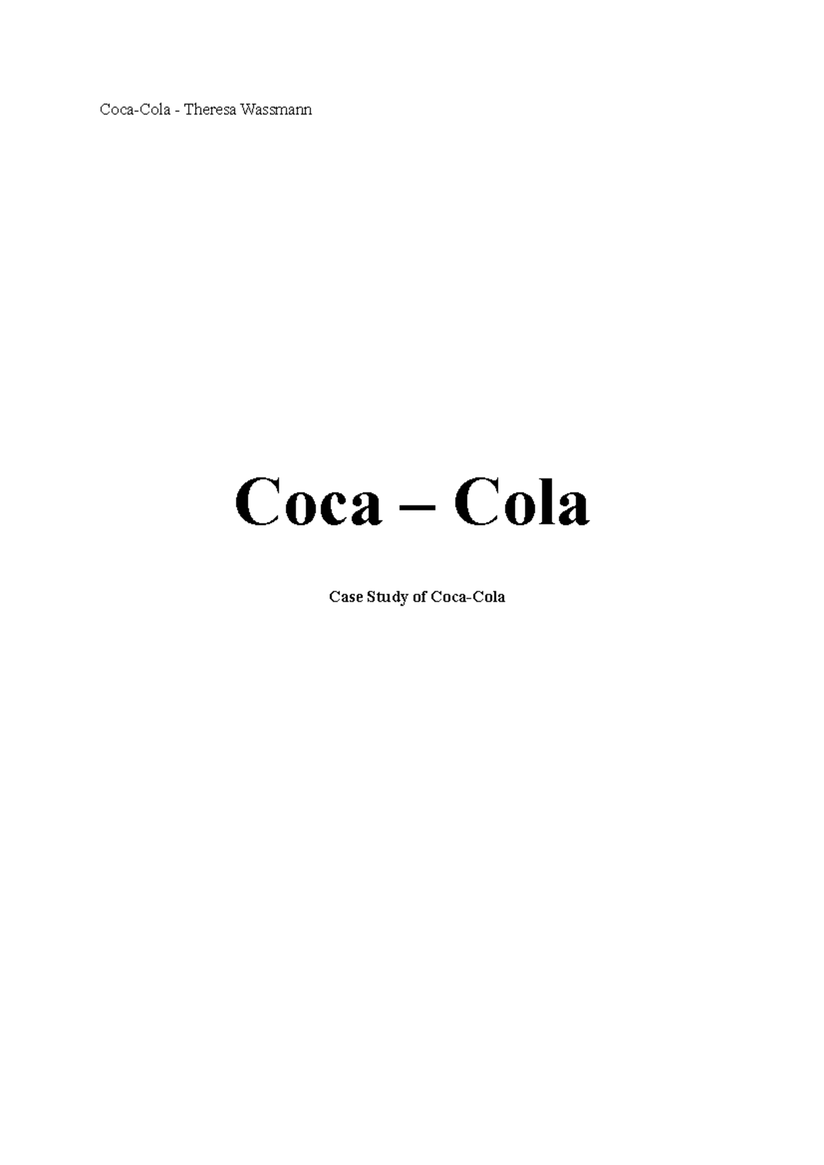 Coca Cola Case Study: Brand Evolution and Marketing Strategies - Studocu