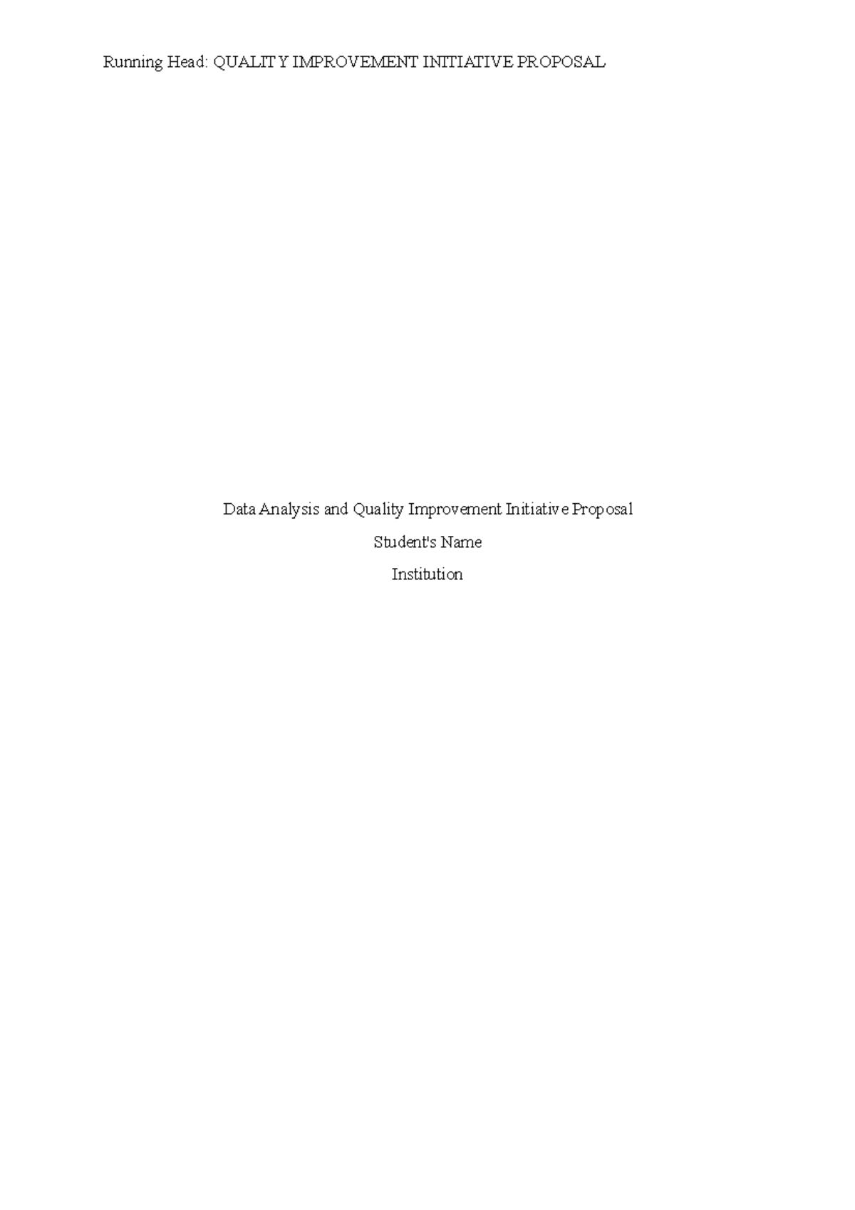 Revised Proposal for Data Analysis in Quality Improvement Initiative ...