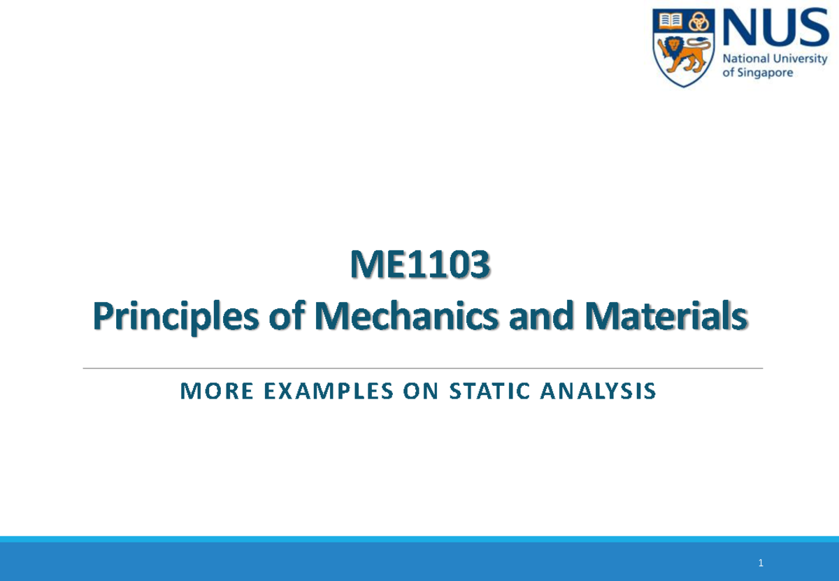 ME1103 Principles of Mechanics: Static Analysis Practice Solutions ...