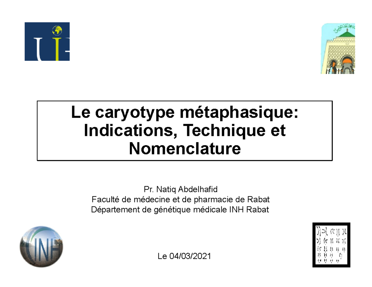 Caryotype métaphasique, indication, technique et nomenclature - Le ...