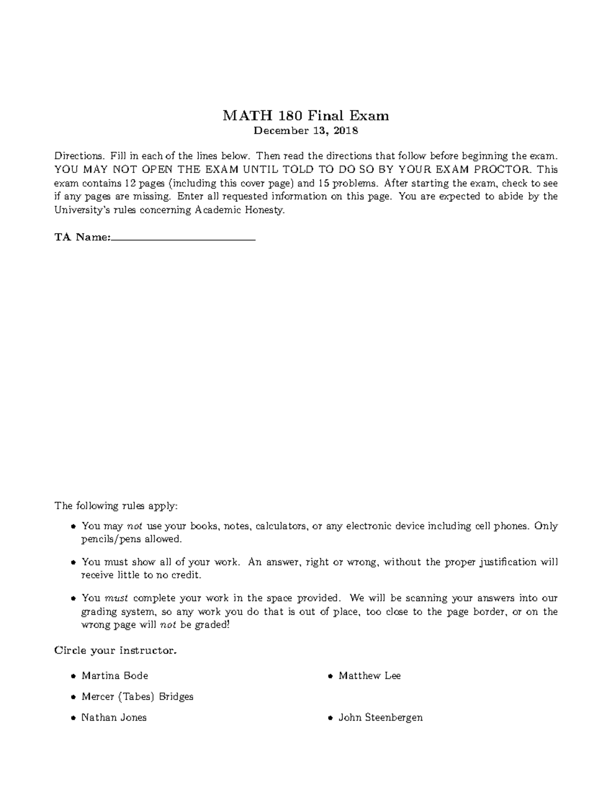 Math180 final fall2018 - MATH 180 Final Exam December 13, 2018 ...