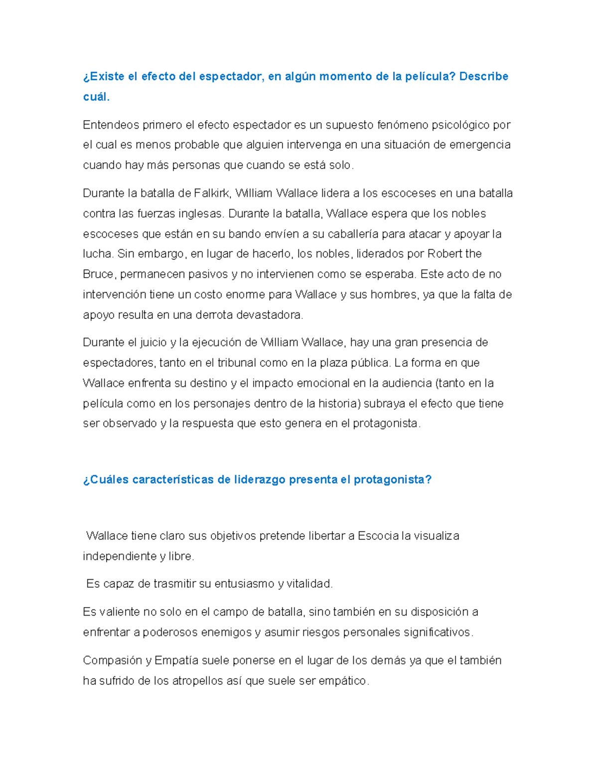 Foro 2 - Efecto del Espectador y Liderazgo en "Braveheart" - Studocu