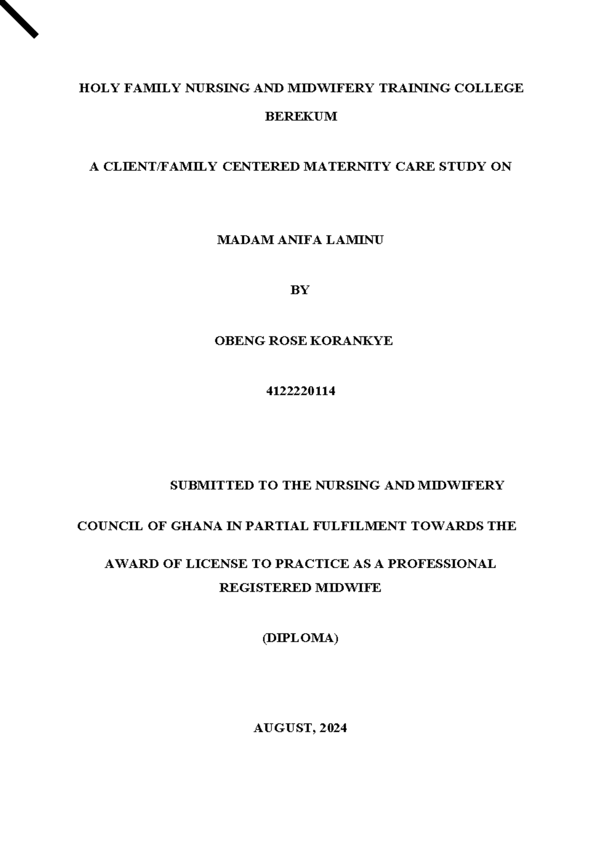 Centered Maternity Care Study: Madam Anifa Laminu - Midwifery Case ...
