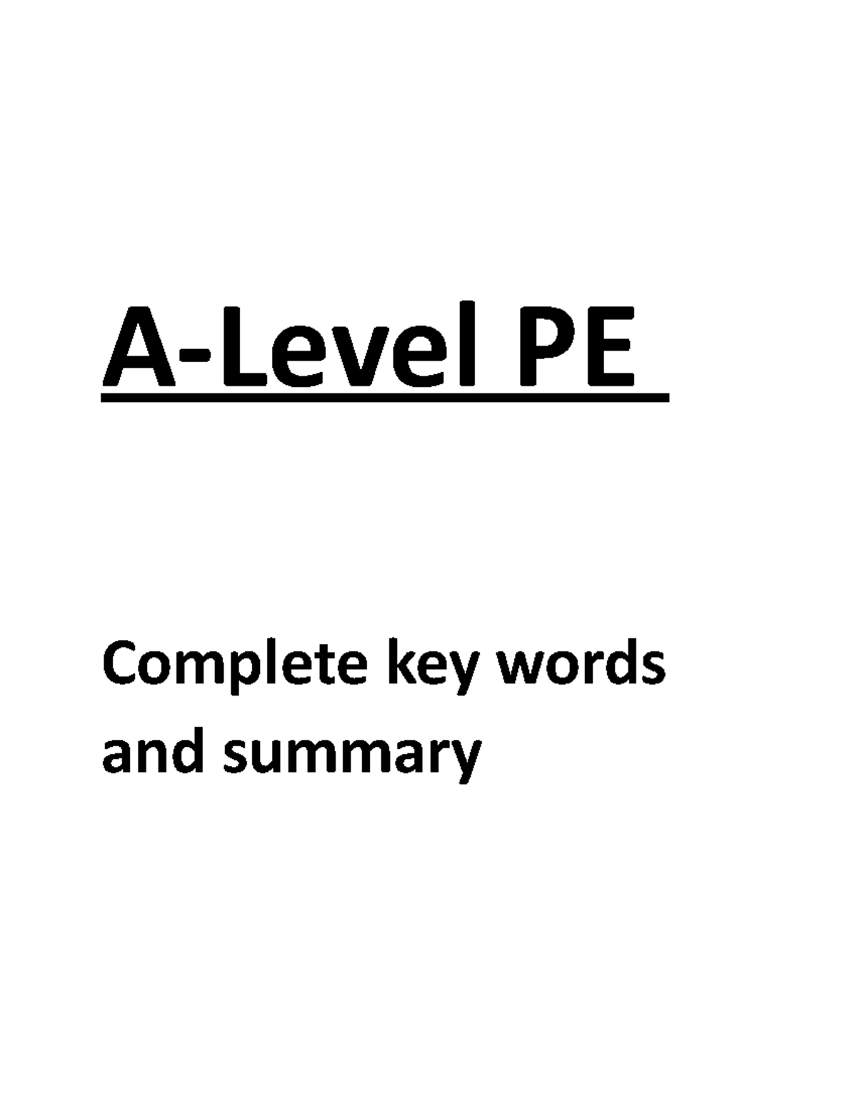 Complete PE Keywords and summary (Yr 1 and 2) - A-Level PE Complete key ...