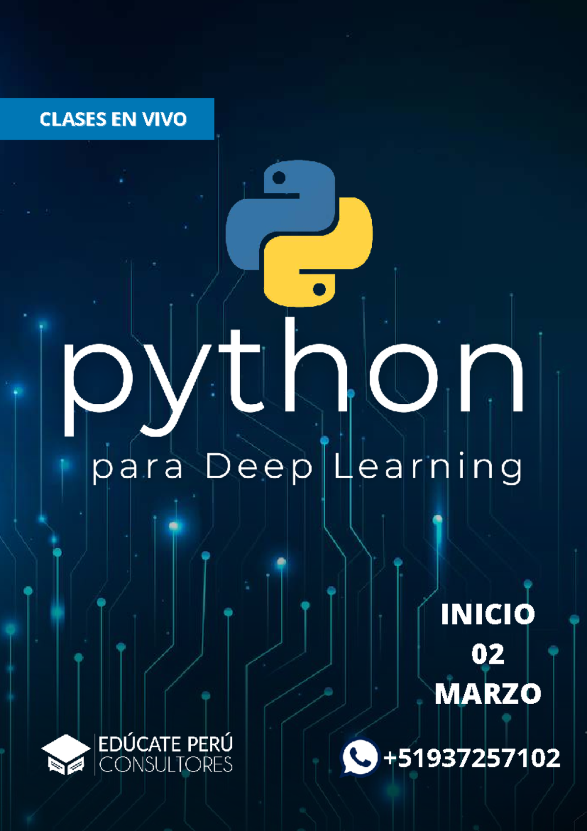 Python PARA DEEP Learning - CLASES EN VIVO CLASES EN VIVO INICIO 02 MARZO Deep learning es un ...