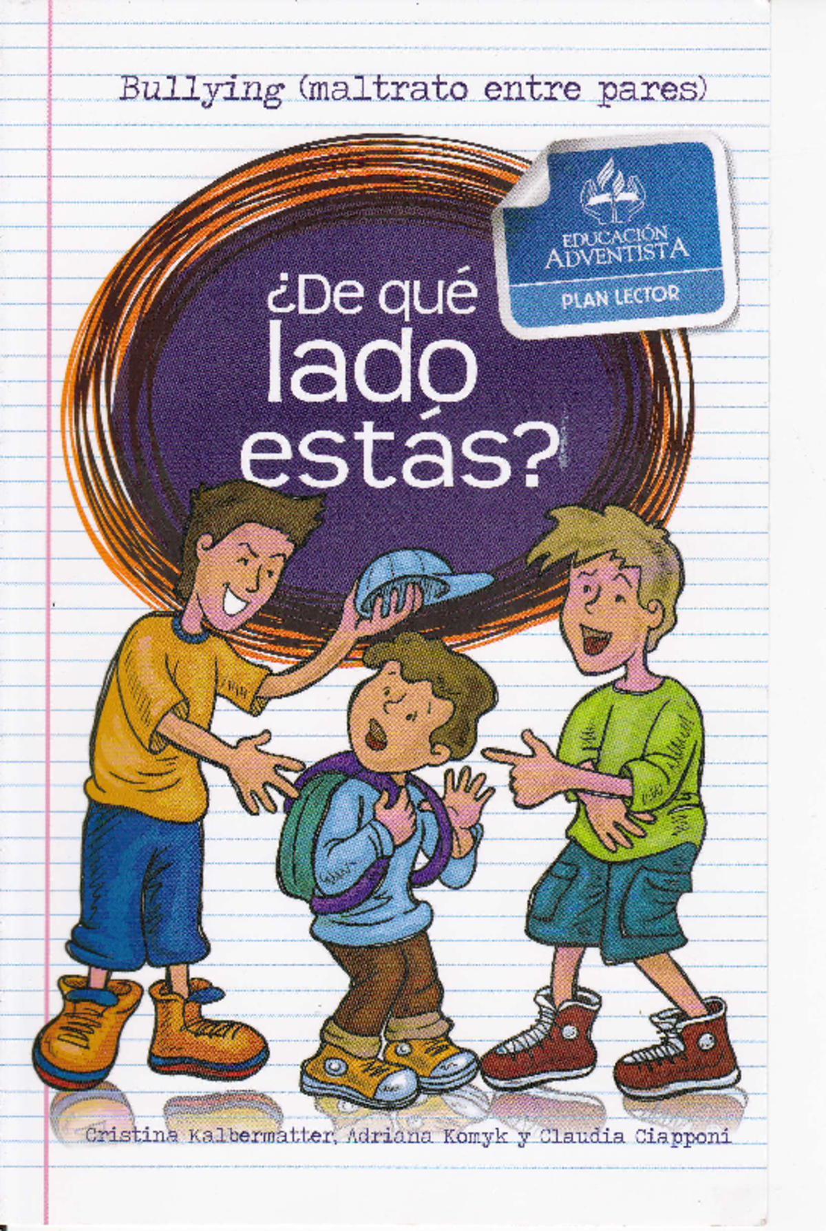 De que lado estas Bullying Cristina Kalbermatter - Bully1_ng___illla ra ...