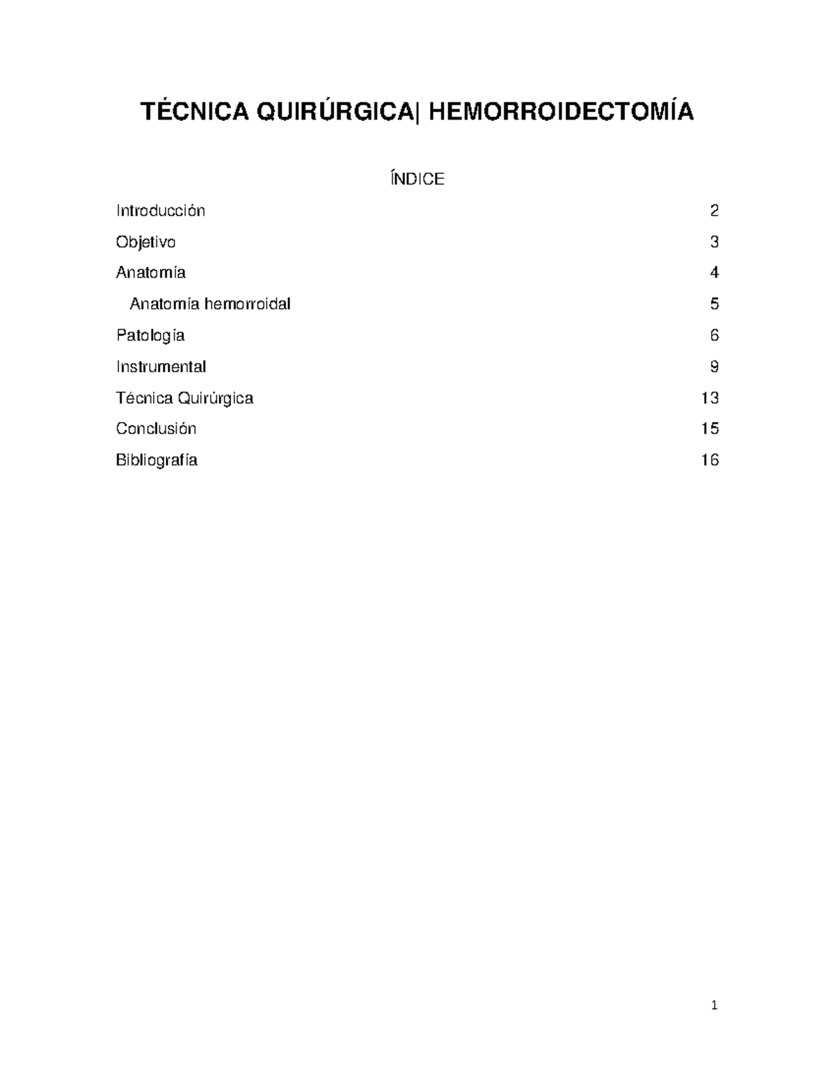Técnica Quirúrgica y Patología de la Hemorroidectomía - Medicina 101 ...