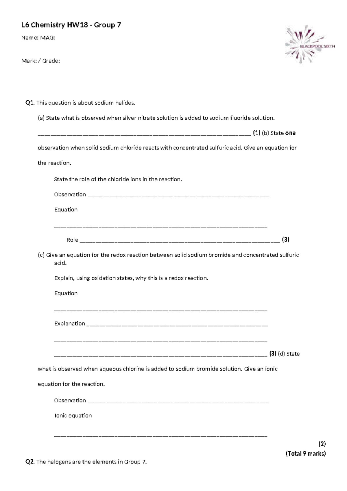 L6 Chemistry HW18: Reactions and Properties of Group 7 Elements - Studocu