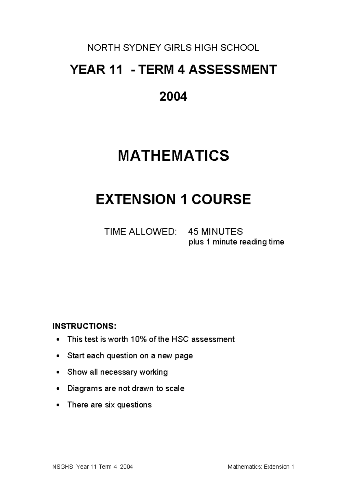 NSGHS Year 11 Term 4 2004 Mathematics Extension 1 Assessment - Studocu