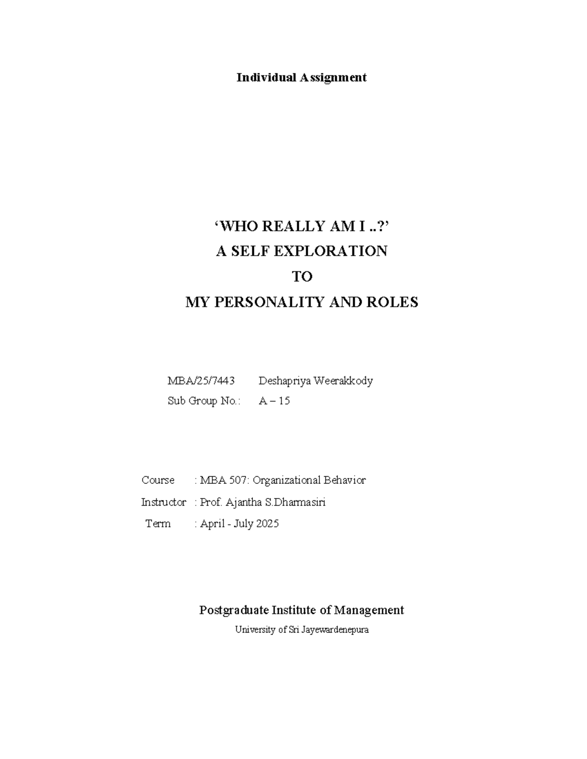 MBA 507 - Individual Assignment: Self-Exploration of Personality and ...