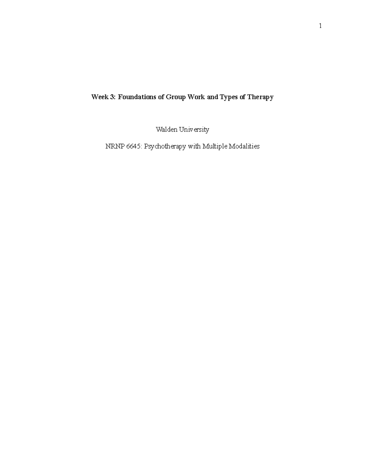 NRNP 6645 Week 3 Assignment: Foundations of Group Therapy - Studocu