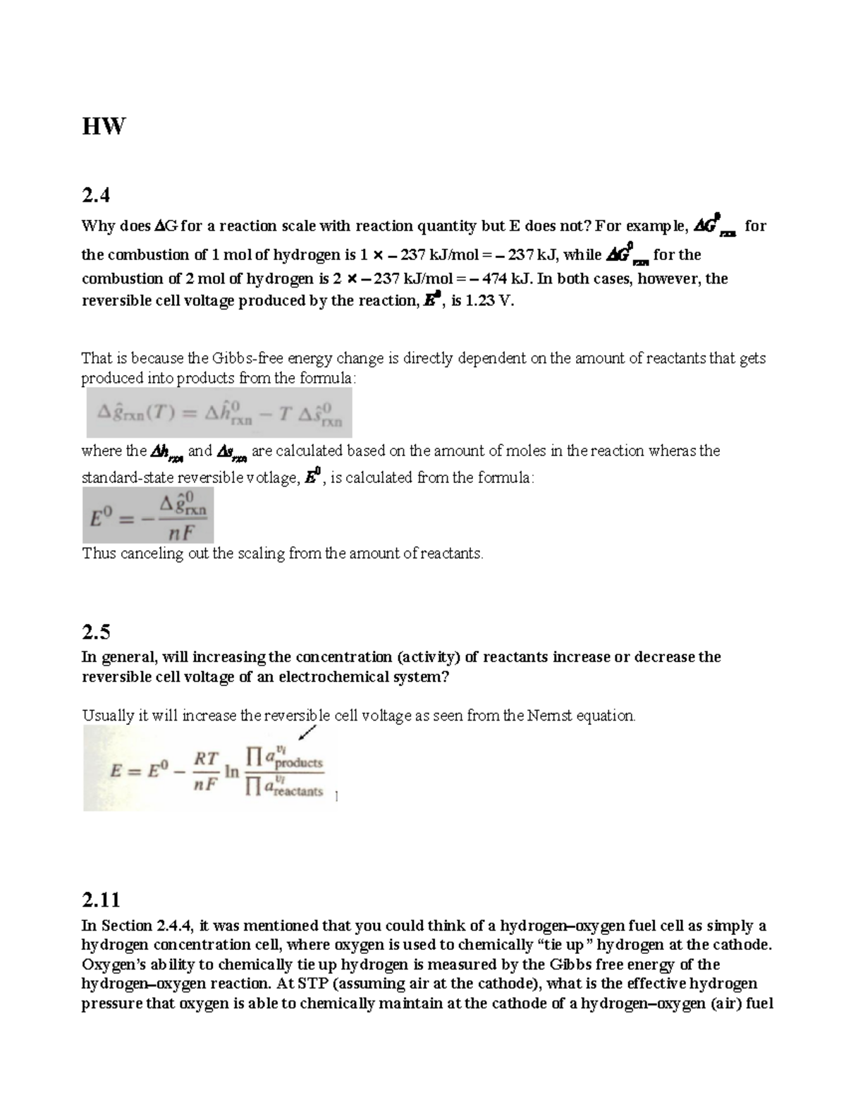 HW2 - HW2 - HW 2. Why does DG for a reaction scale with reaction ...