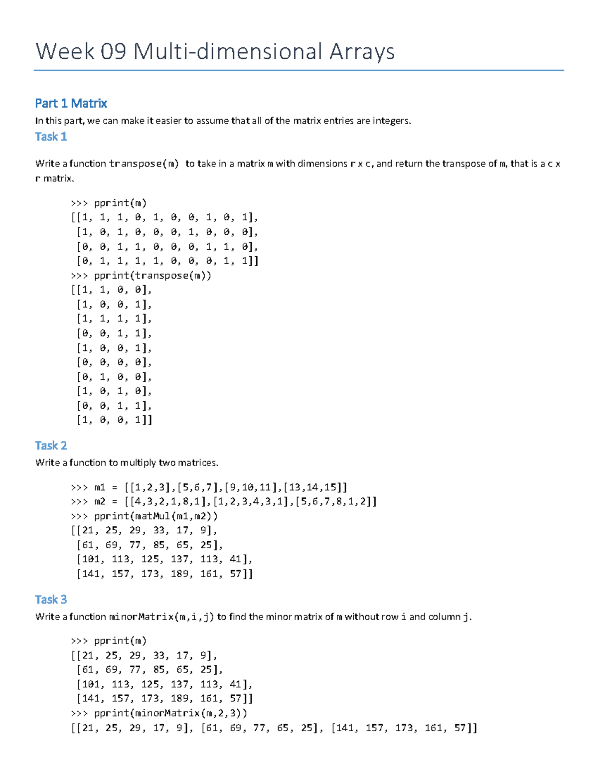 Week+09+Tutorial+Worksheet - Week 09 Multi-dimensional Arrays Part 1 Matrix In this part, we can ...