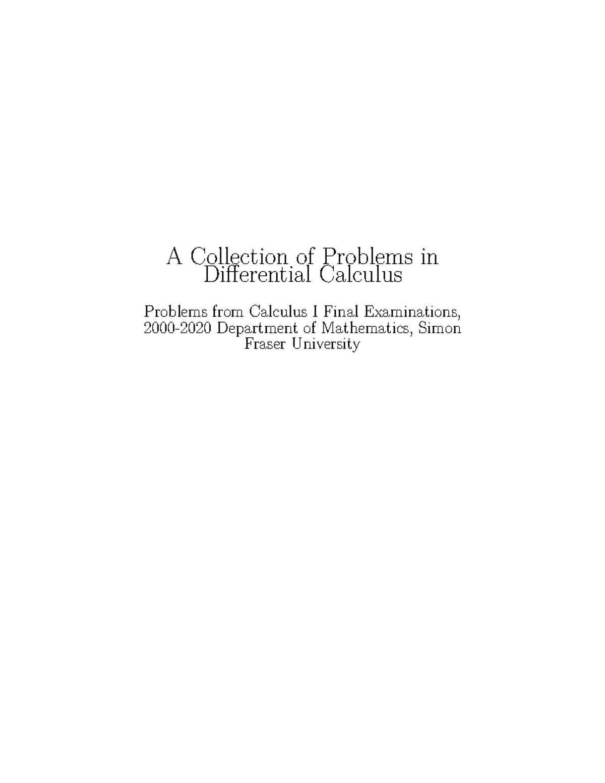 Differential Calculus Problems from Math 150/151 Final Exams at SFU ...