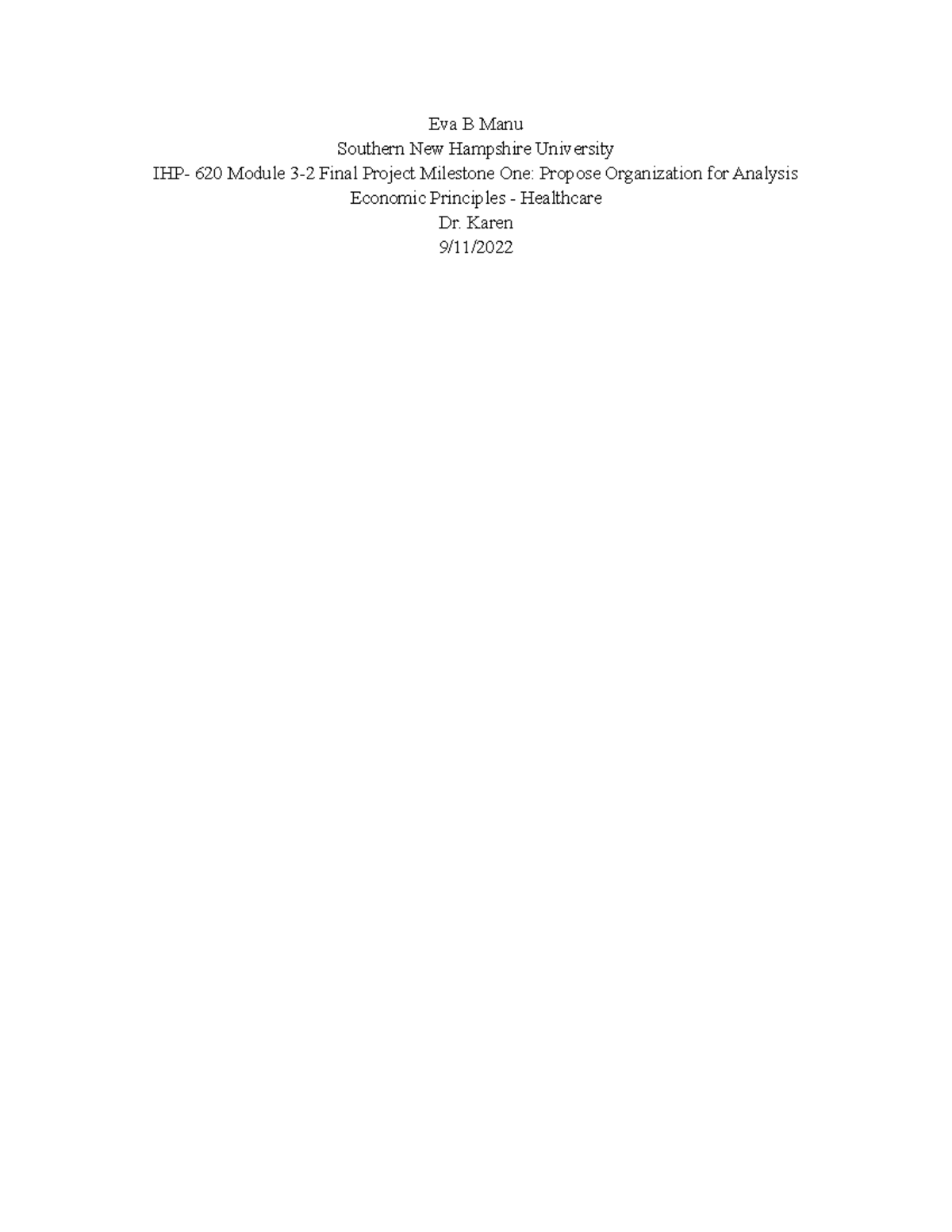 IHP-620 Module 3-2: Final Project Milestone 1 - Org Analysis Proposal ...