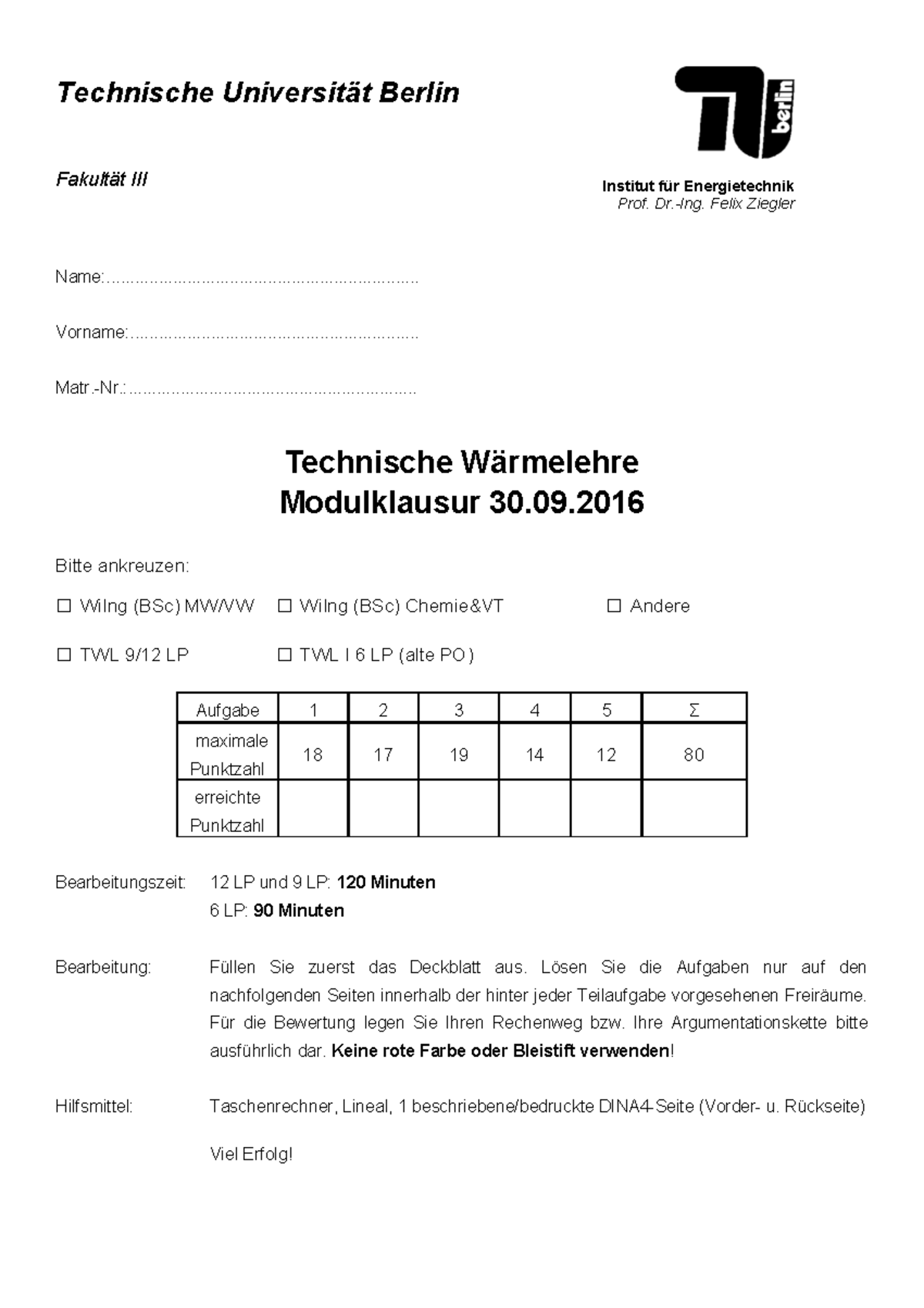 Sep 2016 L”sungsvorschlag mit Rechenweg - Technische Universität Berlin Fakultät III Institut ...