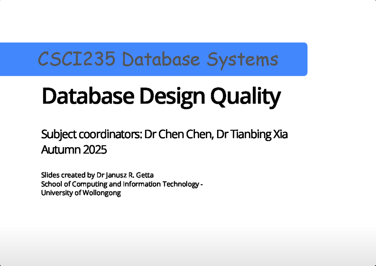 CSCI235 Final Exam: Database Design Quality and Functional Dependencies - Studocu