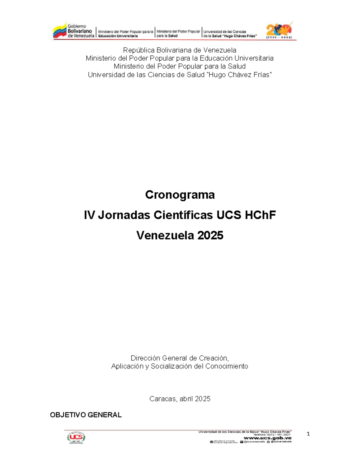 Cronograma IV Jornadas Científicas UCS HChF 2025 en Venezuela - Studocu