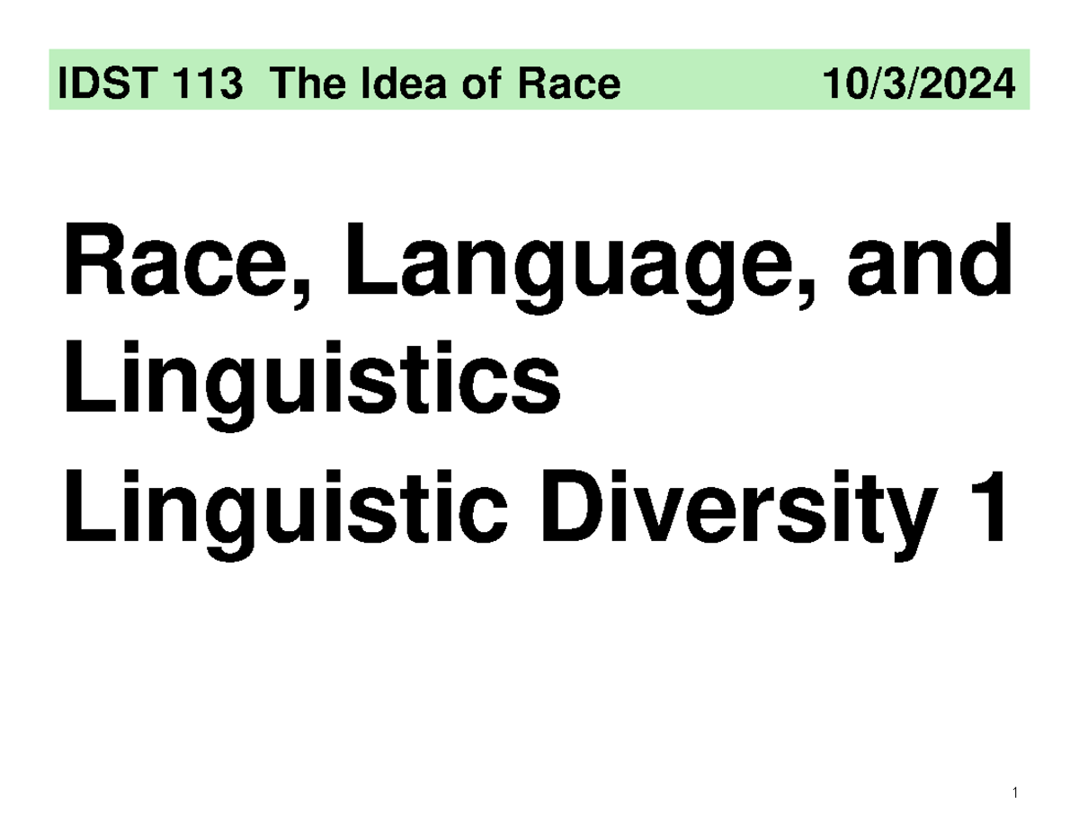 IDST 113 Linguistic Diversity: Race and Language Insights - Studocu