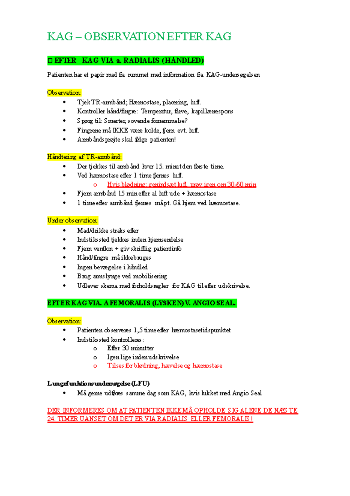 KAG Instruks: Endelig Observation Efter KAG via Radialis og Femoralis ...