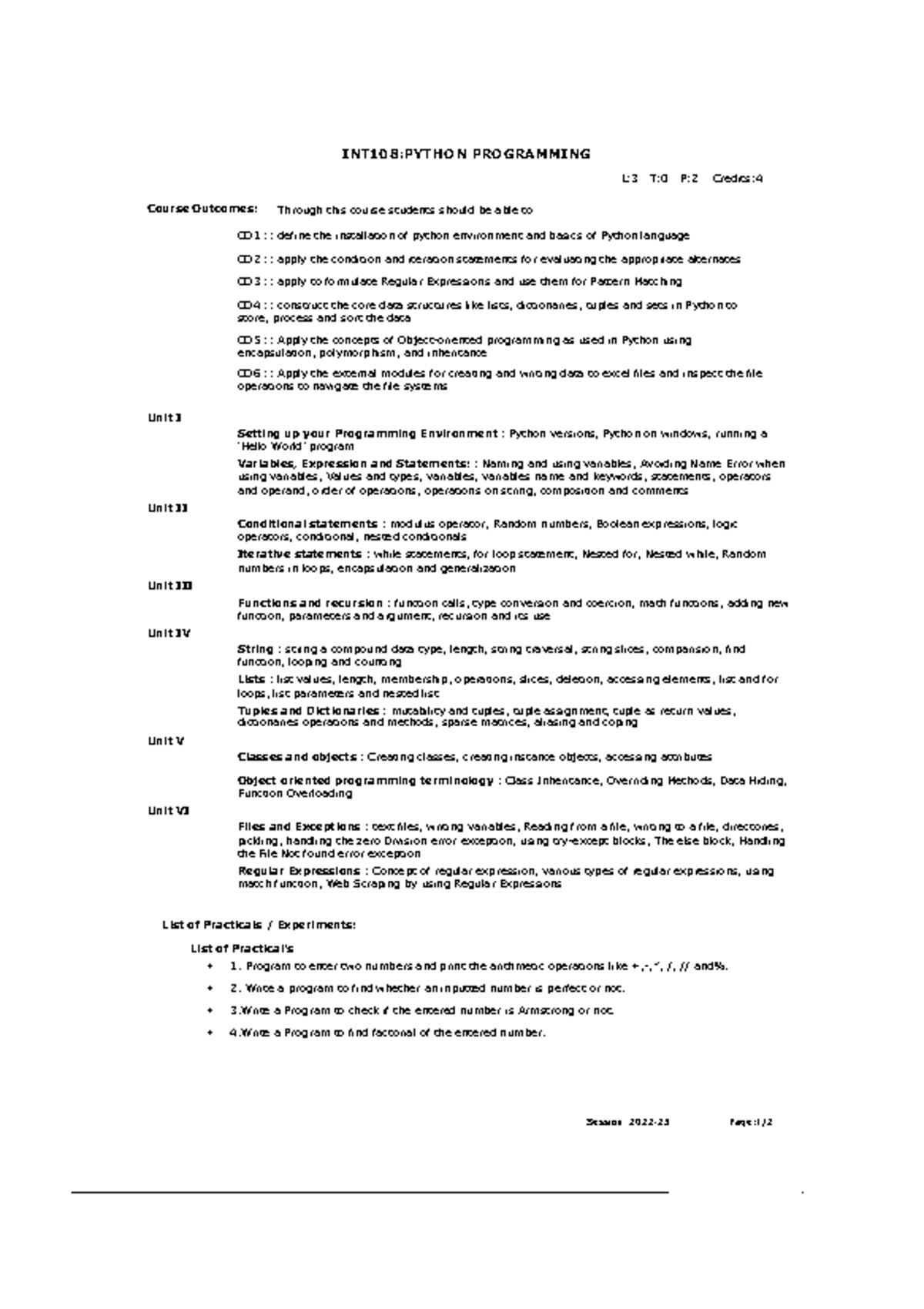 INT 108 Syllabus - xyz - INT108:PYTHON PROGRAMMING Course Outcomes: CO1 :: define the ...