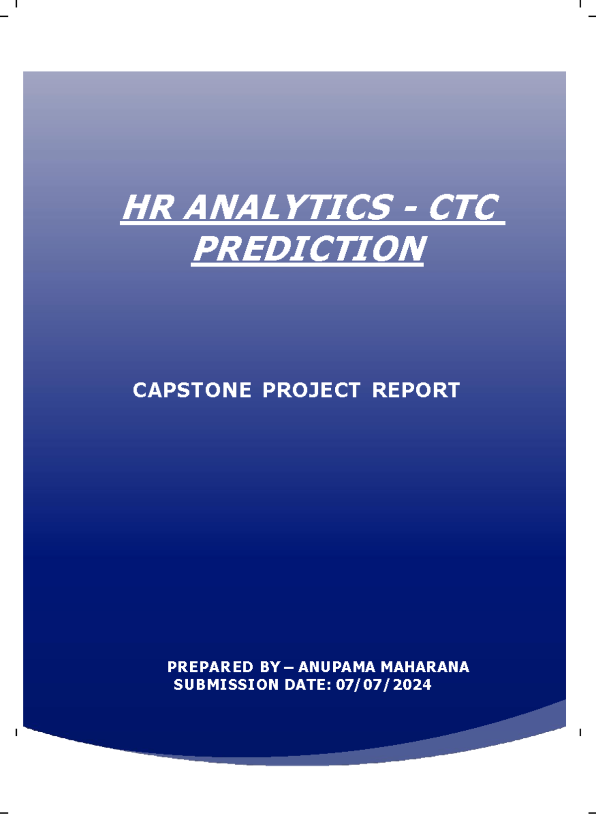 Capstone Project HR+DATA Anupama+ Maharana - HR ANALYTICS - CTC ...