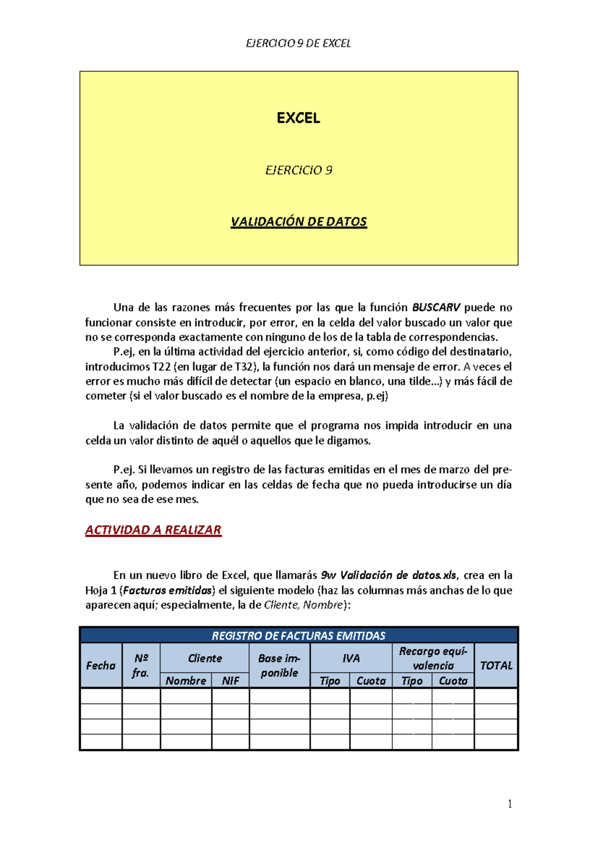 EJERCICIO 9 DE EXCEL: Validación de Datos y Fórmulas en Excel - Studocu