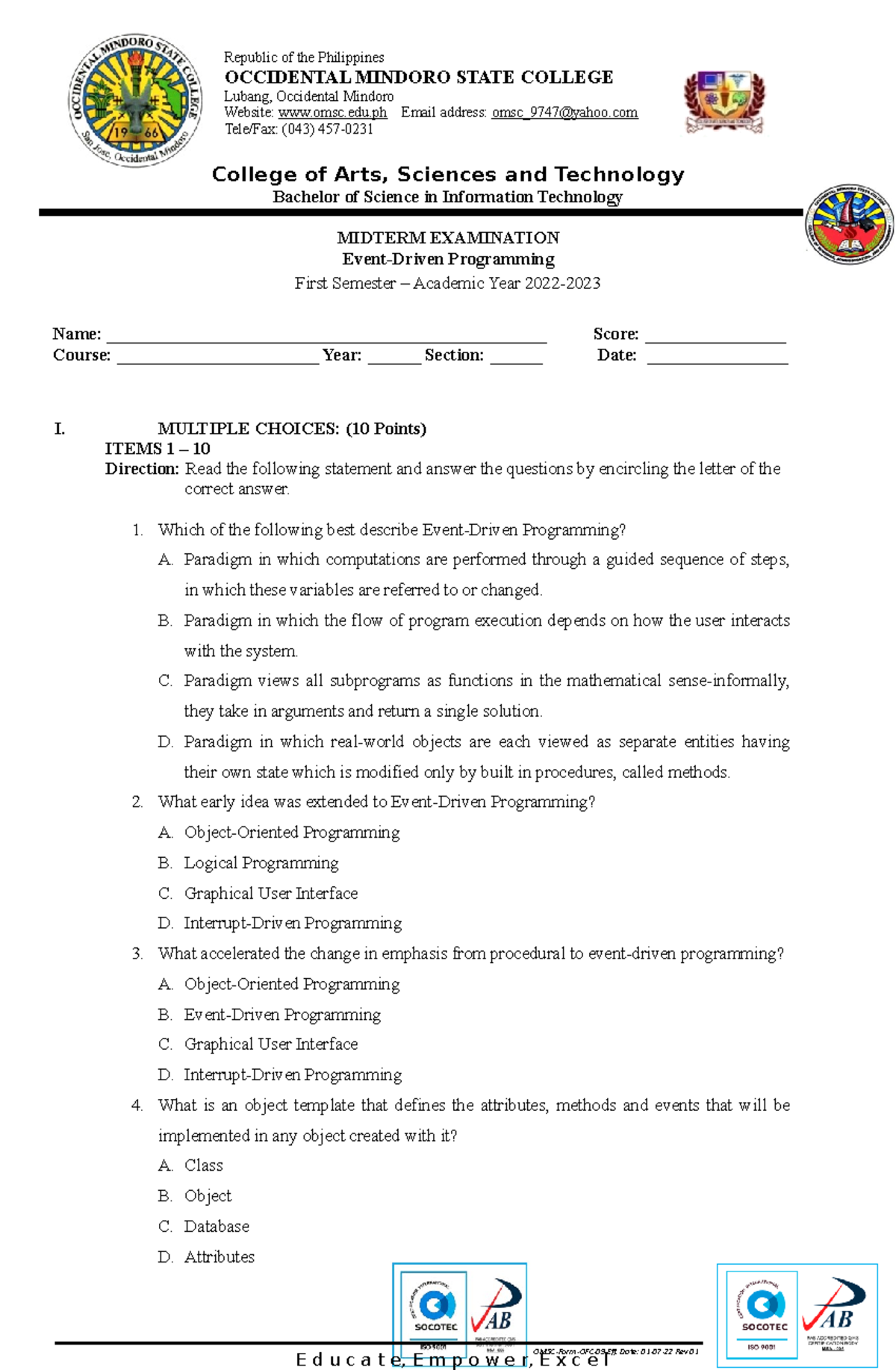 Event Driven Programming Midterm Exam AY 2022 2023 - OMSC-Form-OFC-09 Eff. Date: 01-07-22 Rev 01 ...