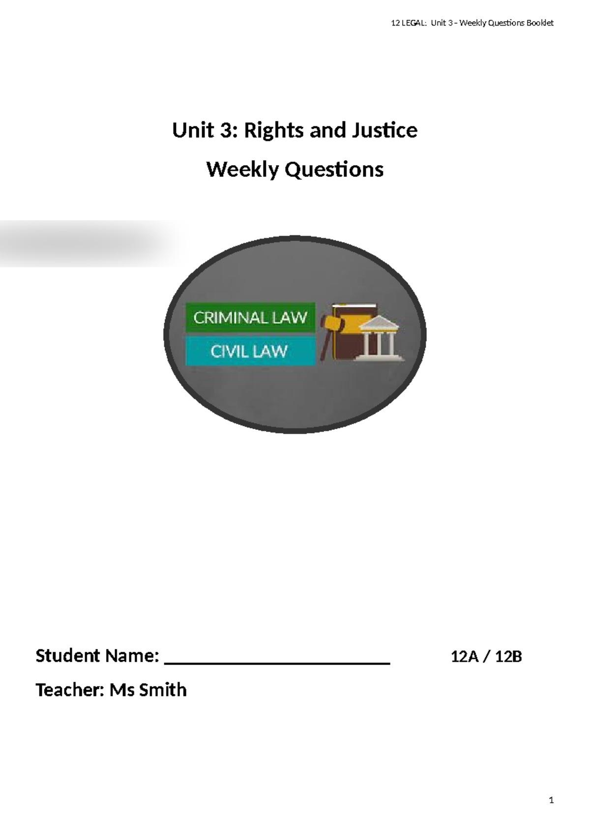 Unit 3 Criminal and Civil Law Weekly Questions Booklet 2024 - Studocu