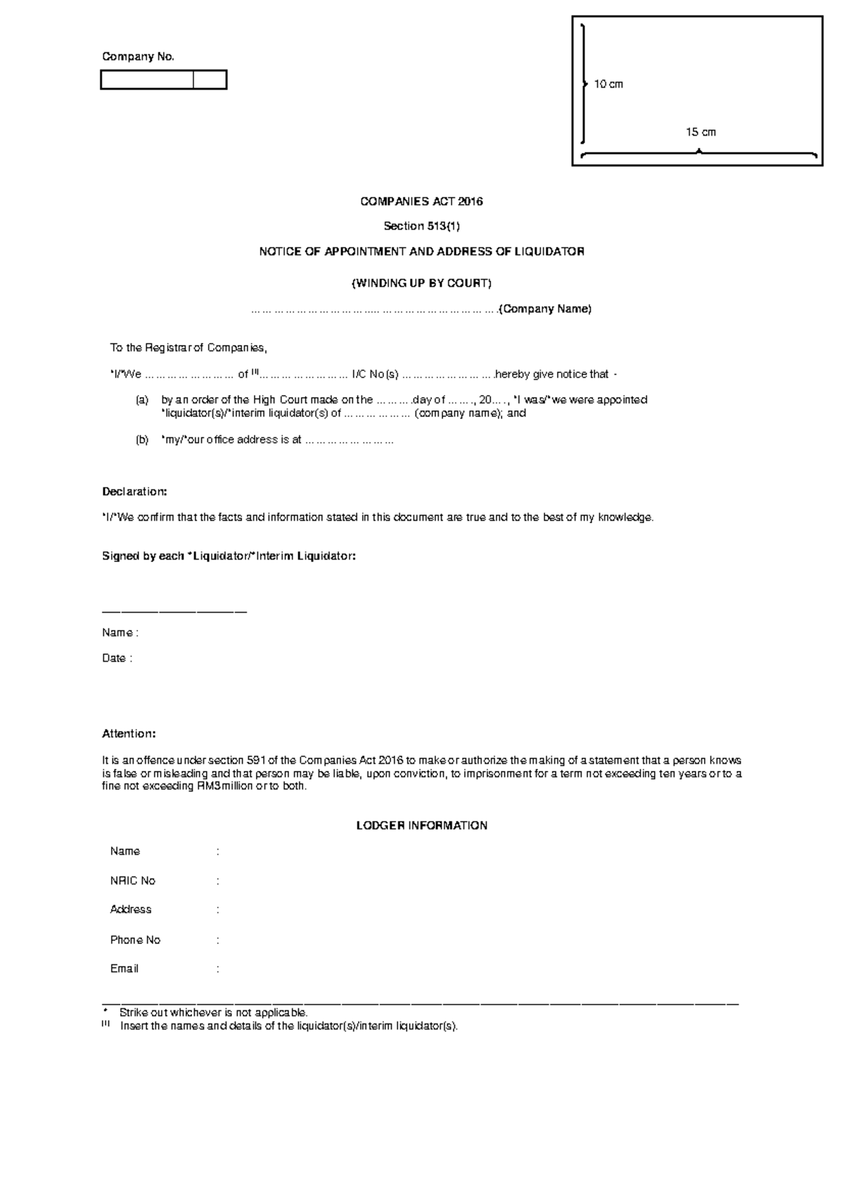Notice of Appointment of Liquidator - Companies Act 2016, Sec 513(1 ...
