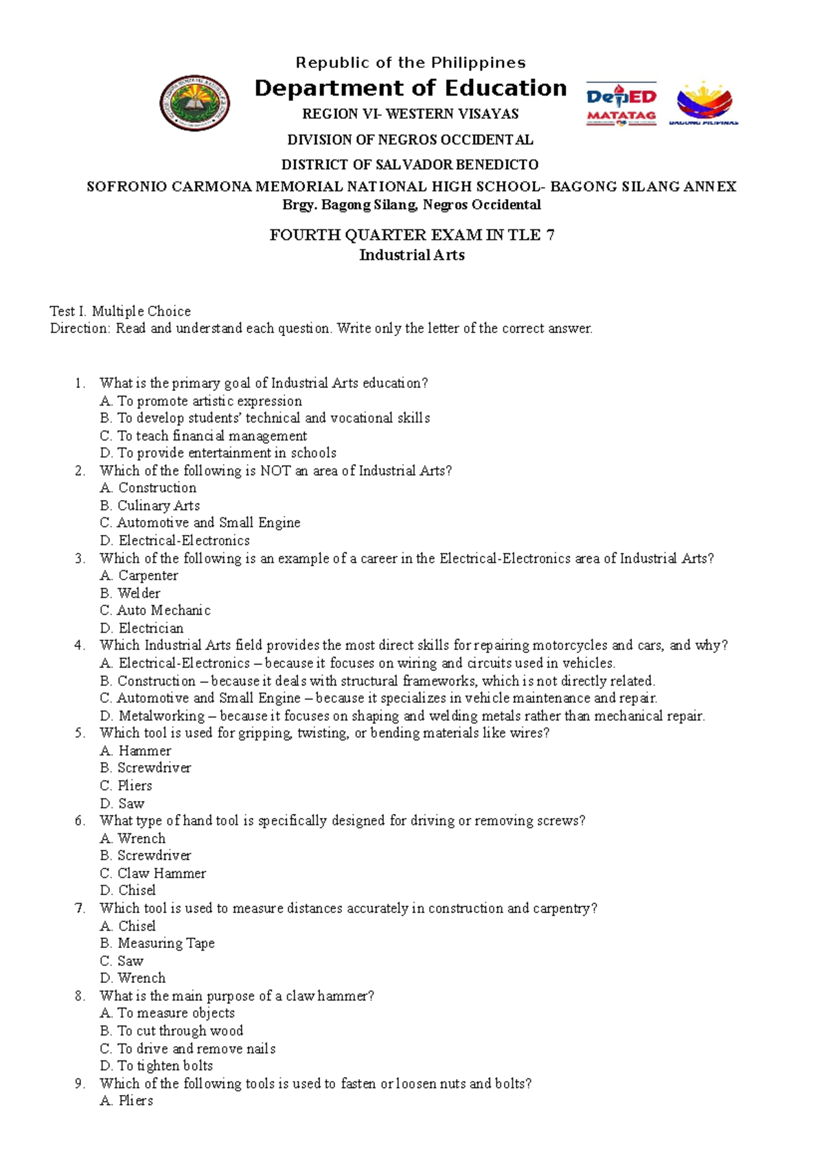 TLE 7 Fourth Quarter Exam: Industrial Arts Test I & II Questions - Studocu