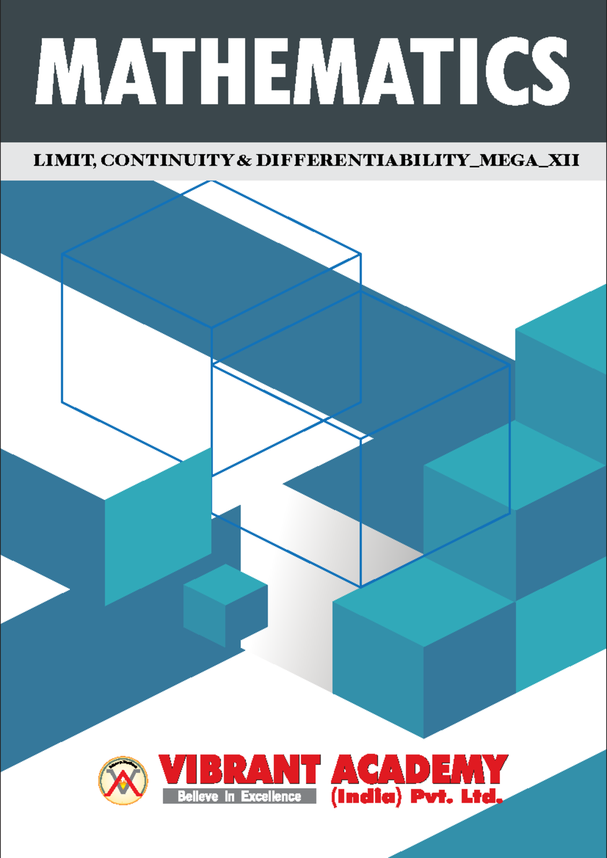 LIMIT, CONTINUITY, DIFFERENTIABILITY - MEGA XII MATHEMATICS IIT JEE ...