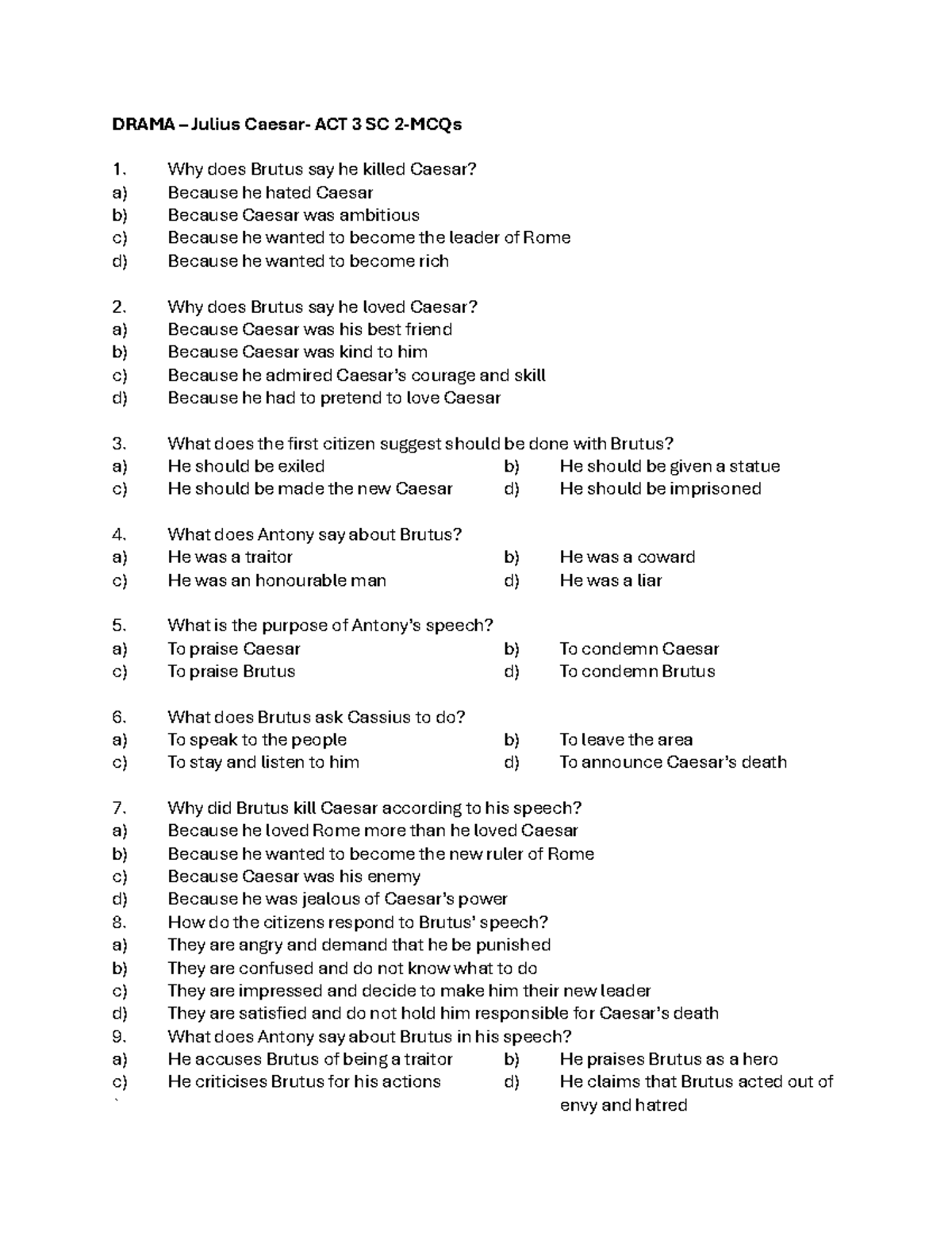 Drama – Julius Caesar ACT 3 SC 2 Multiple Choice Questions - Studocu