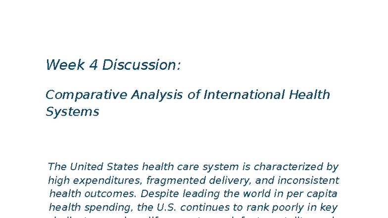 Week 4 Discussion: Comparative Health Systems Analysis - Studocu
