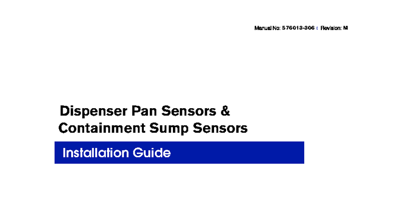 Installation Guide for Dispenser Pan & Containment Sump Sensors (576013 ...