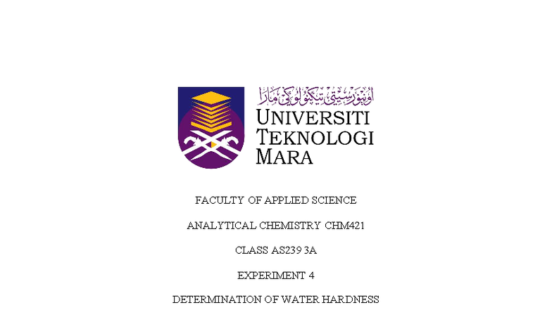 CHM421 Lab Report AS239: Experiment 4 - Water Hardness Determination ...