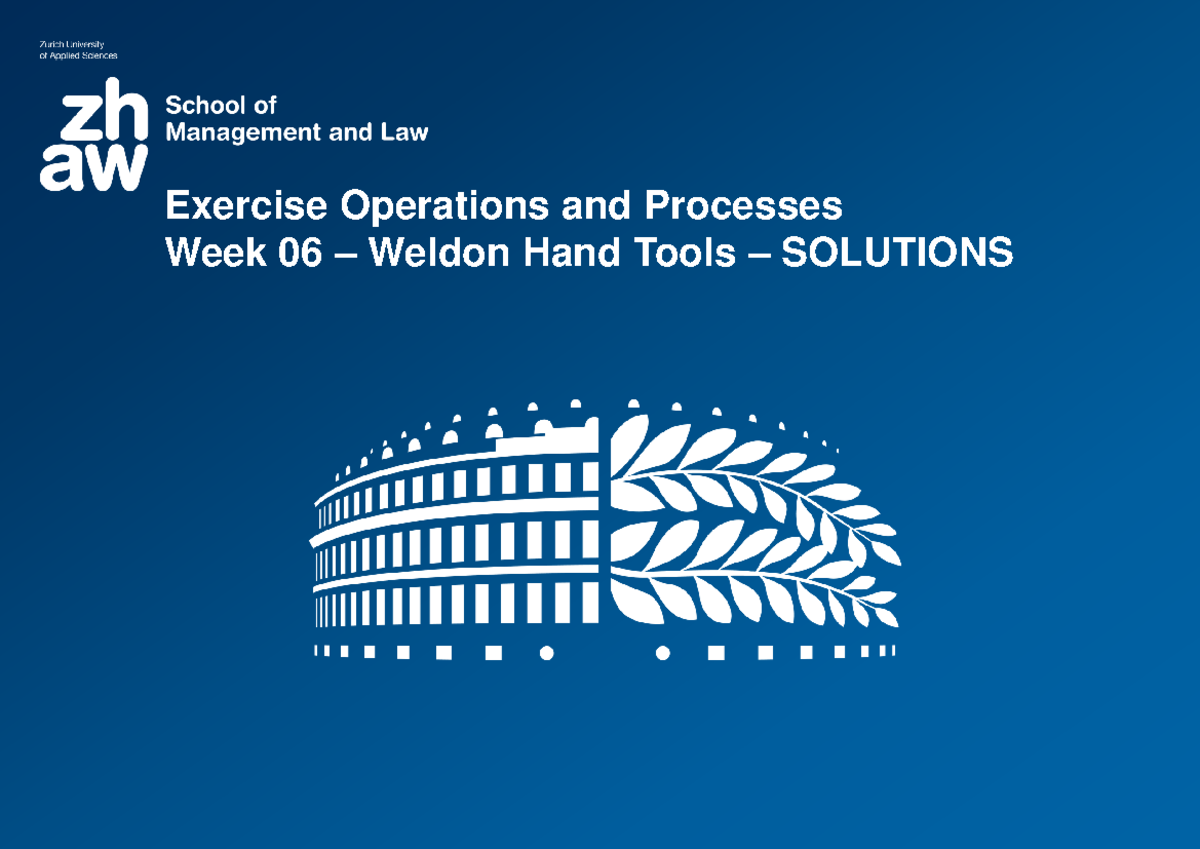 EW06 190911 OP Weldon Hand Tools Solutions - Exercise Operations and ...