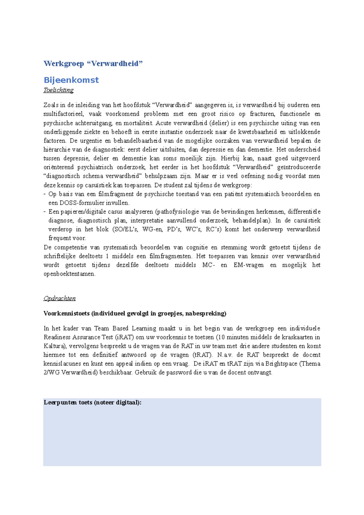 Werkgroep Verwardheid 2023: Begeleiding bij Diagnose en Behandeling ...