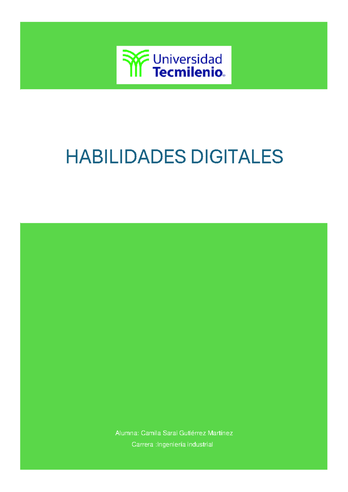 S2 Ev1 Habilidades Digitales: Investigación sobre Liderazgo Positivo - Studocu