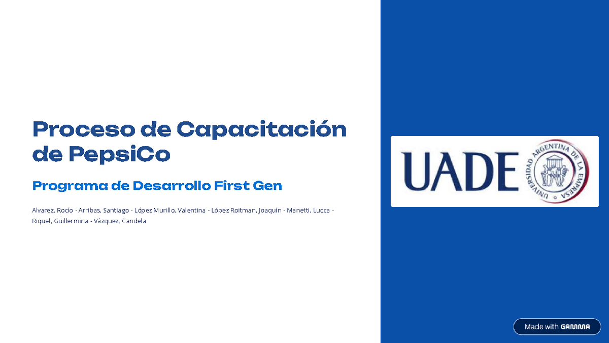 Proceso de Capacitación y Desarrollo en PepsiCo: Programa First Gen ...