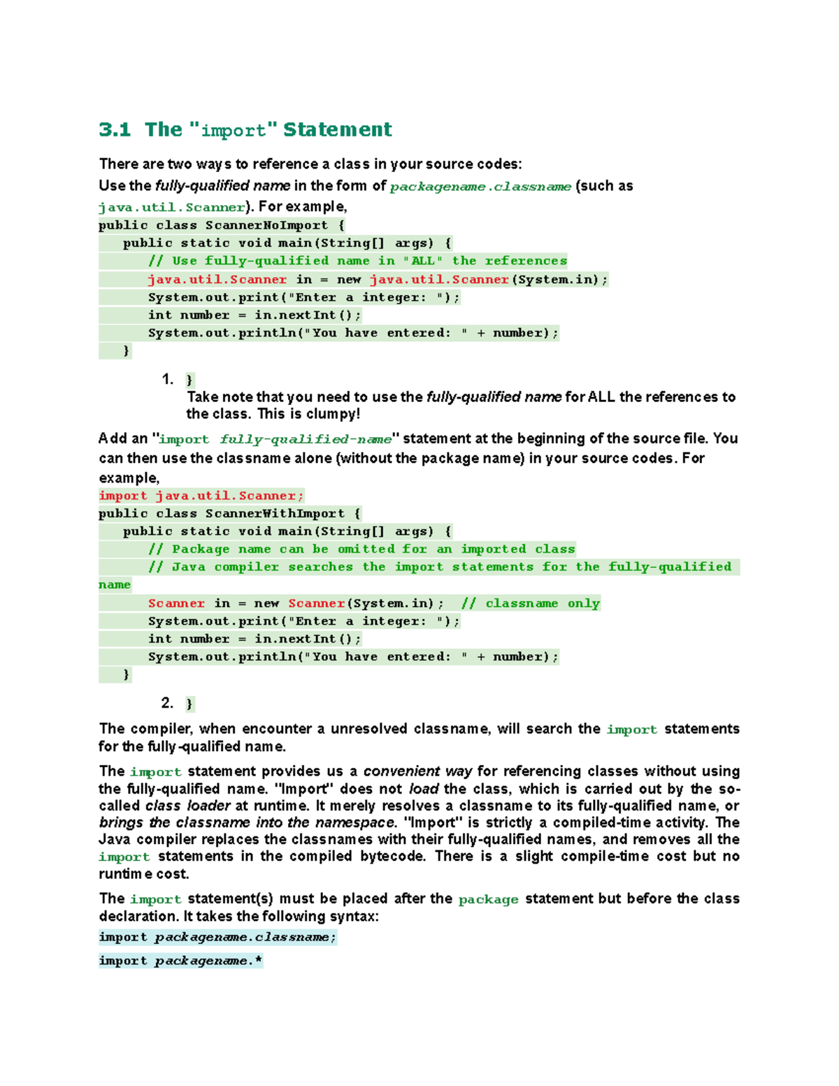 Java Programming Tutorial 10 - 3 The "import" Statement There are two ways to reference a - Studocu