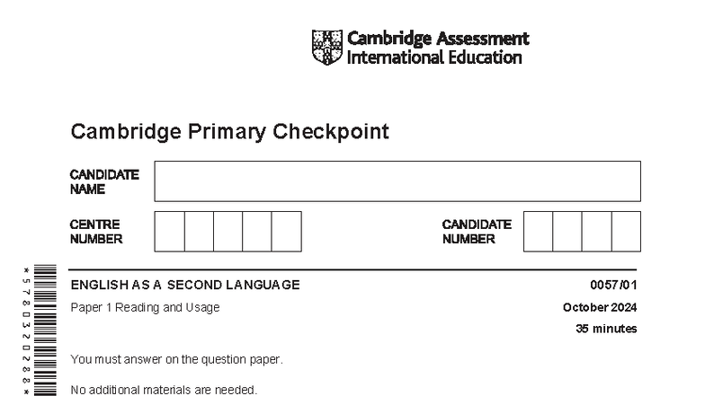 Cambridge Primary Checkpoint ESL Paper 1 Reading & Usage Oct 2024 - Studocu