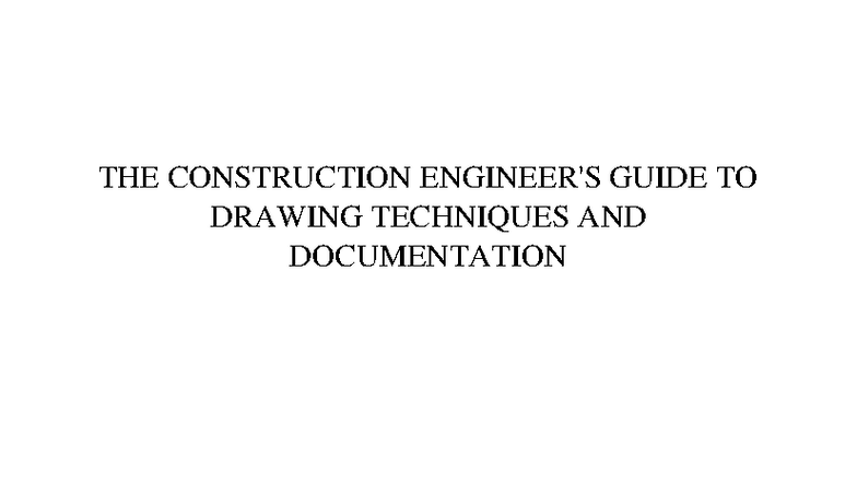 Guide to Drawing Techniques and Documentation 2025 (CIV 101) - Studocu