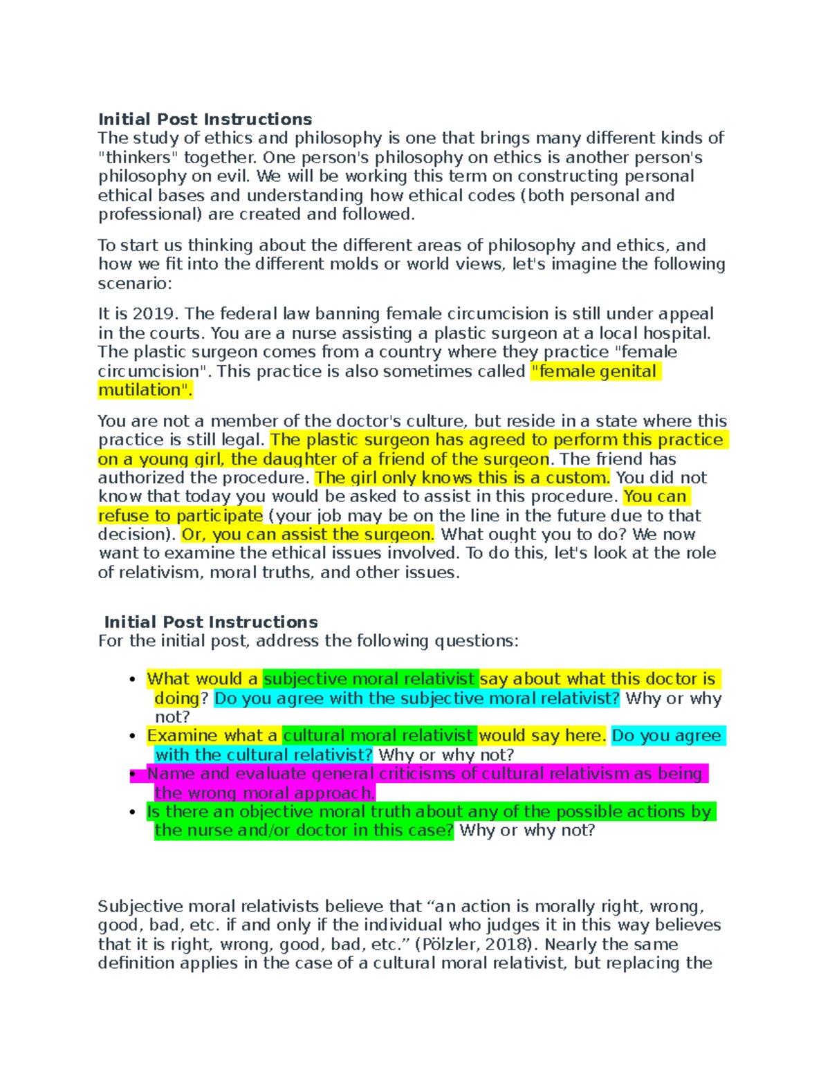 Ethics W1 Discussion: Analyzing Cultural and Subjective Moral ...