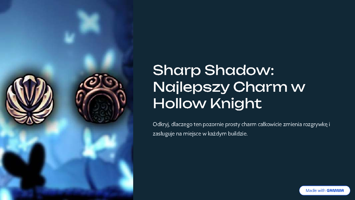 Sharp Shadow: Najlepszy Charm w Hollow Knight - Analiza i Werdykt - Studocu